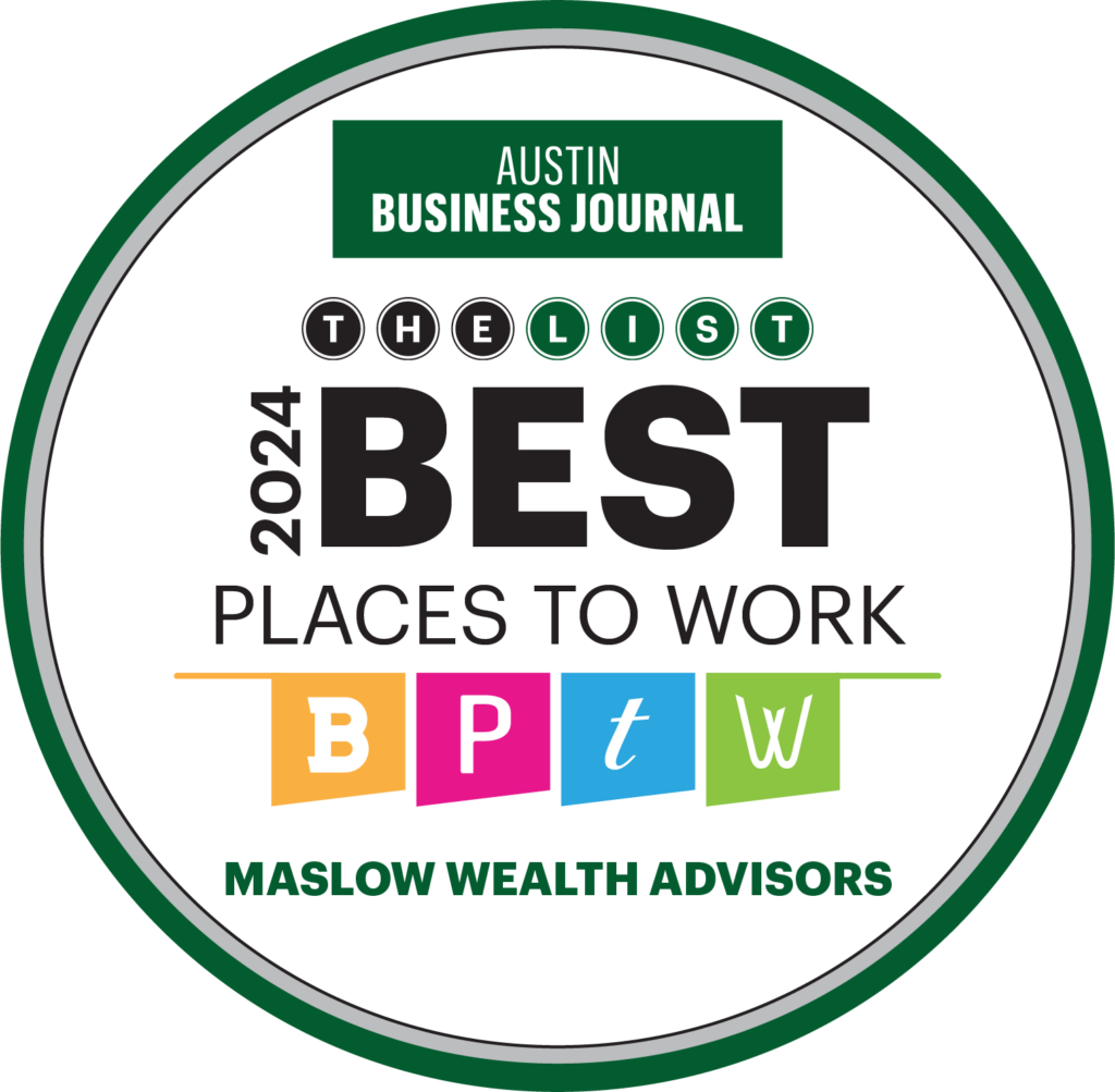 Wealth Management Austin | Maslow Wealth Advisors